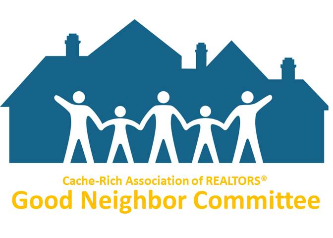 Good Neighbor Project Request | Cache Valley Association of REALTORS